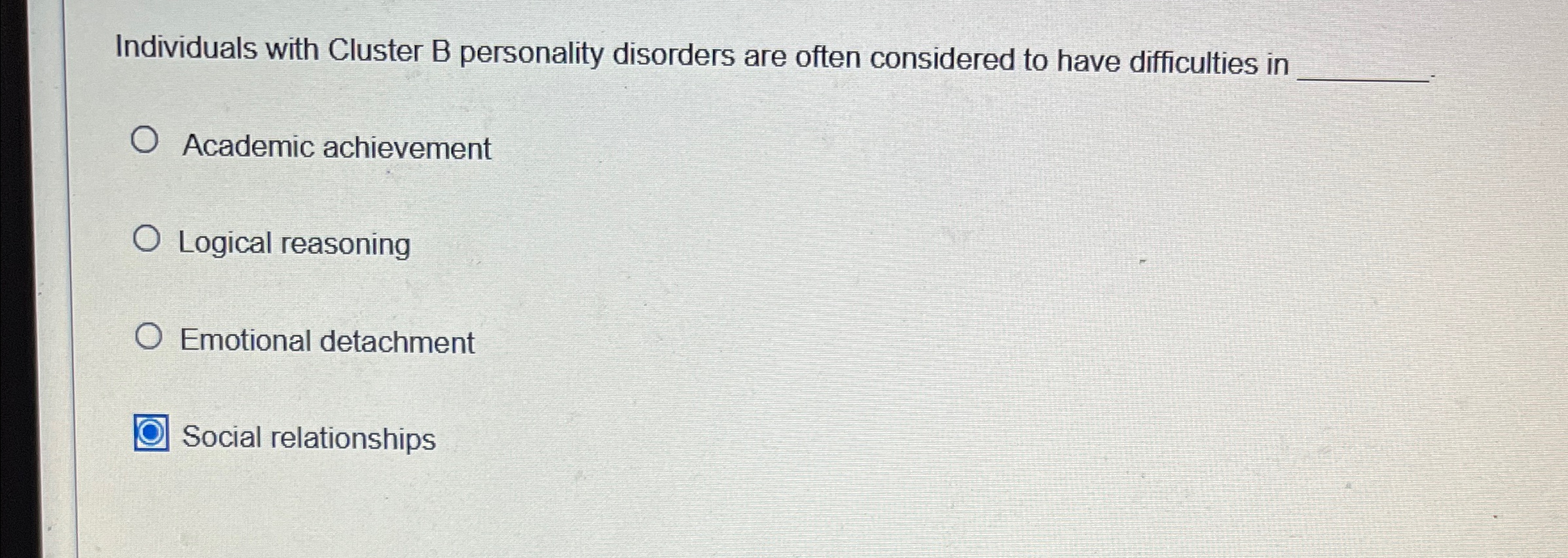 Solved Individuals with Cluster B personality disorders are | Chegg.com
