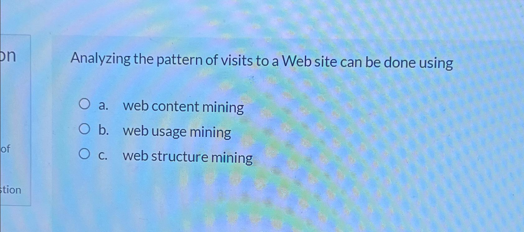 Solved Analyzing the pattern of visits to a Web site can be | Chegg.com