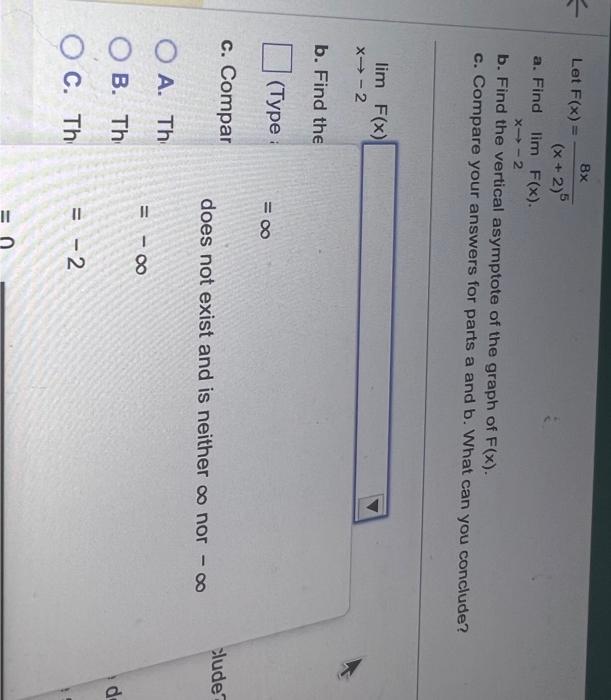 Solved Let F(x)=(x+2)58x a. Find limx→−2F(x). b. Find the | Chegg.com