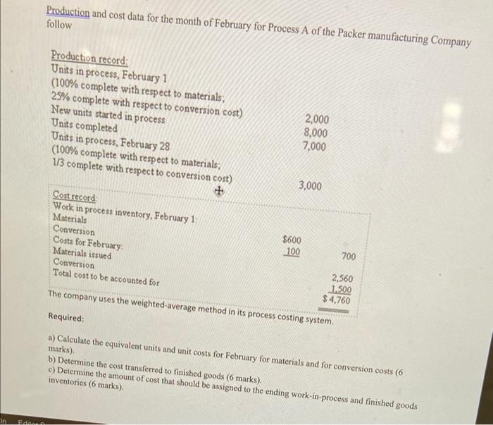 Solved Production and cost data for the month of February | Chegg.com