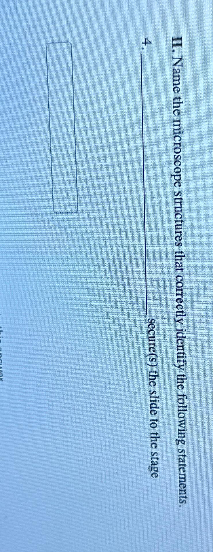 Solved II. ﻿Name the microscope structures that correctly | Chegg.com