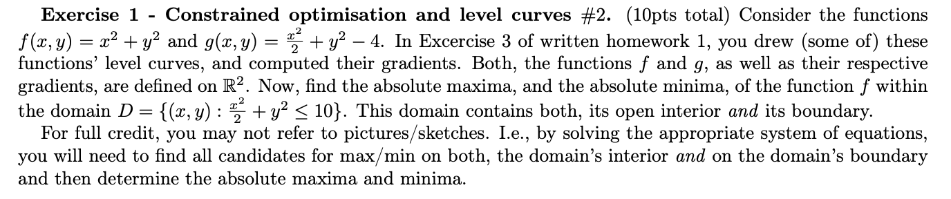 Solved Constrained optimisation and level curves - ﻿Could | Chegg.com