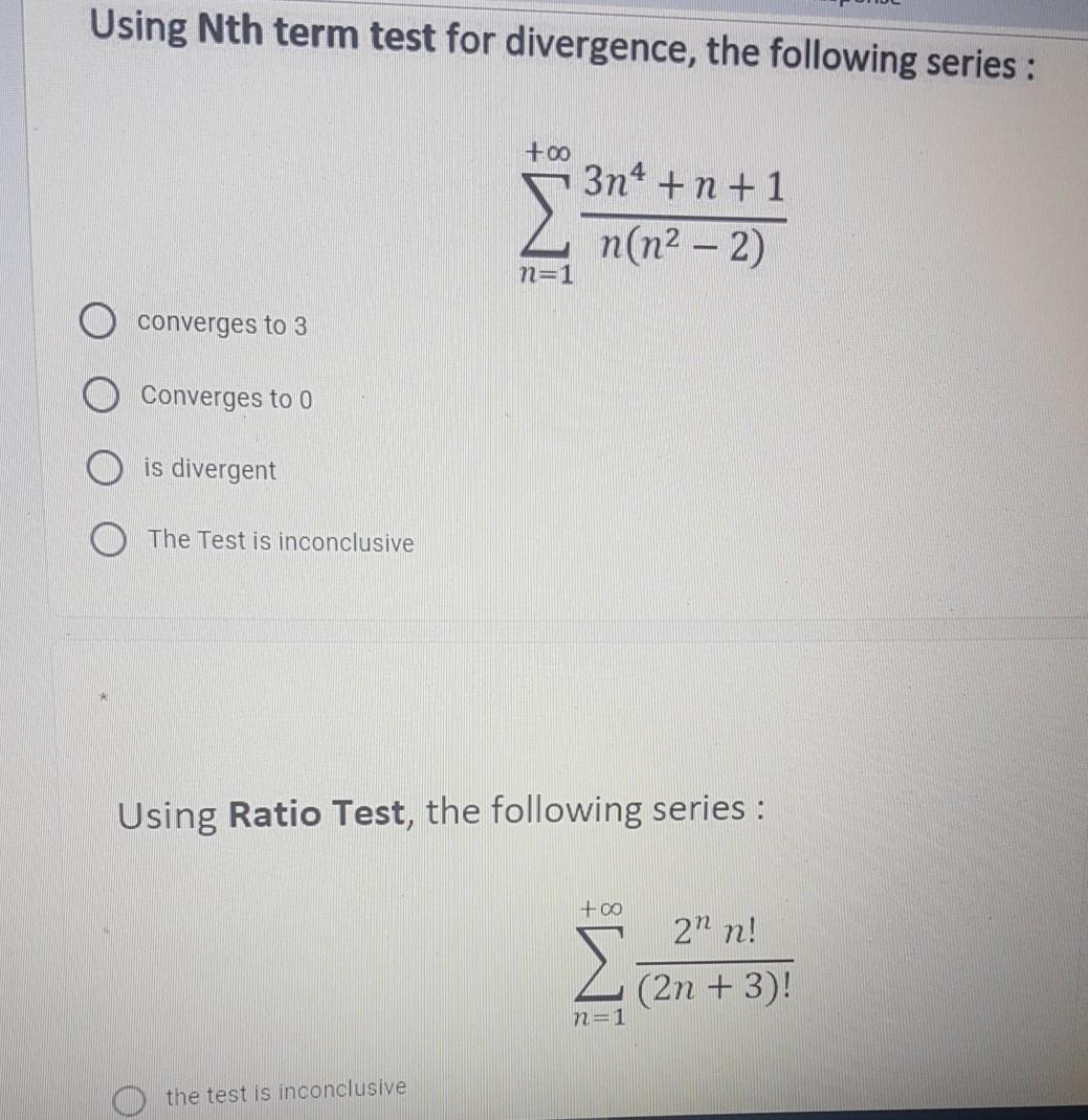 Solved Using Nth term test for divergence, the following | Chegg.com