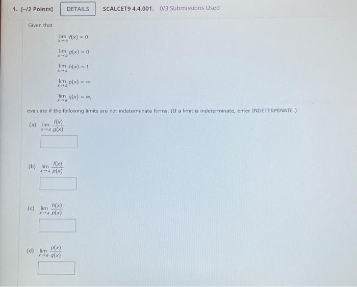 Solved [-/2 Points] SCALCET9 4.4.001. O/3 Submissions Used | Chegg.com