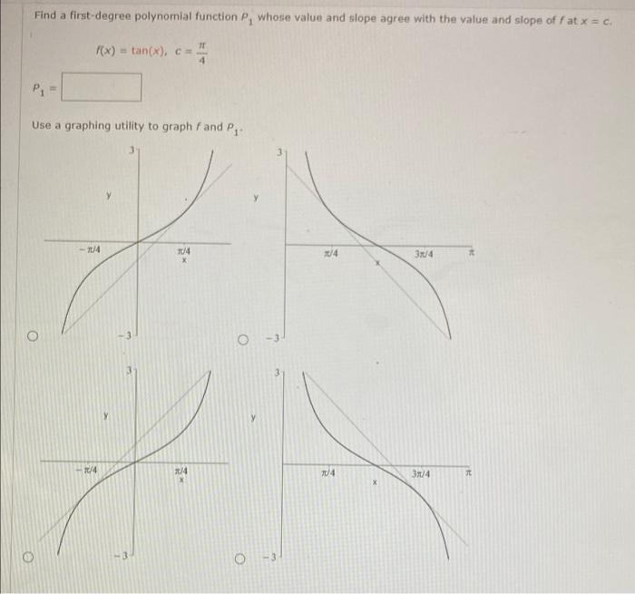 Solved Find a first-degree polynomial function P, whose | Chegg.com