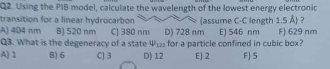 Solved Q2. Using the PIB model, calculate the wavelength of | Chegg.com