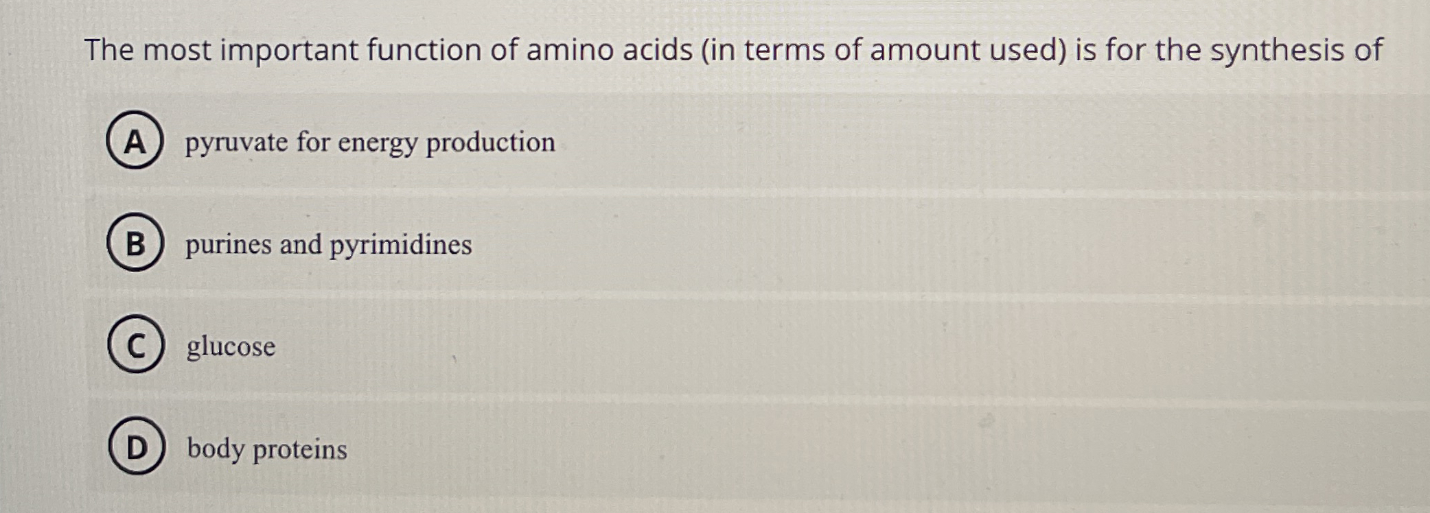 Solved The most important function of amino acids (in terms | Chegg.com
