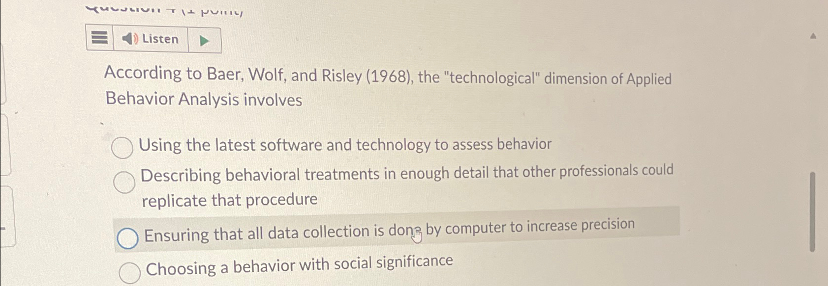 Solved ListenAccording to Baer, Wolf, and Risley (1968), | Chegg.com
