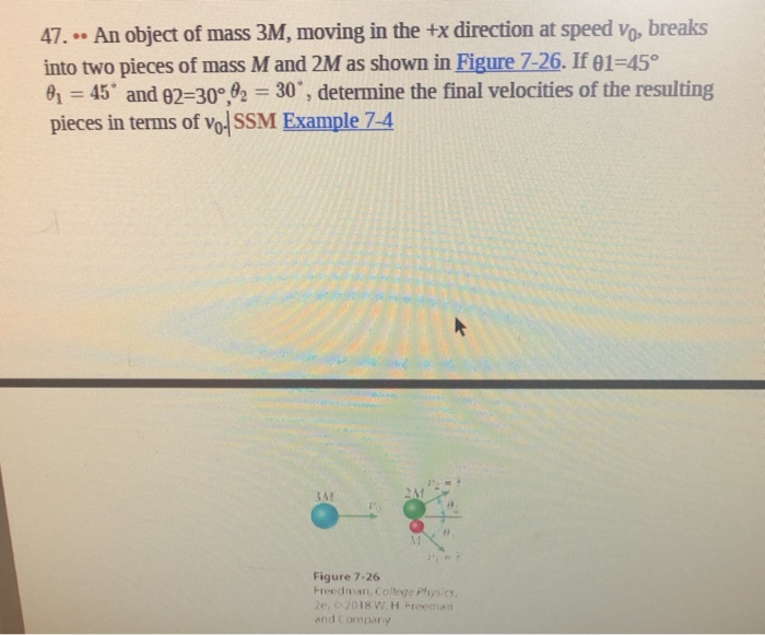 Solved 47. - An object of mass 3M, moving in the +x | Chegg.com