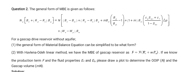 Solved Question 2. The general form of MBE is given as | Chegg.com