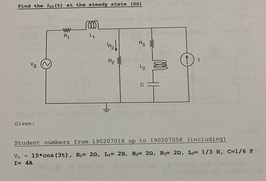 Solved Find the IR2(t) ﻿at the steady state | Chegg.com