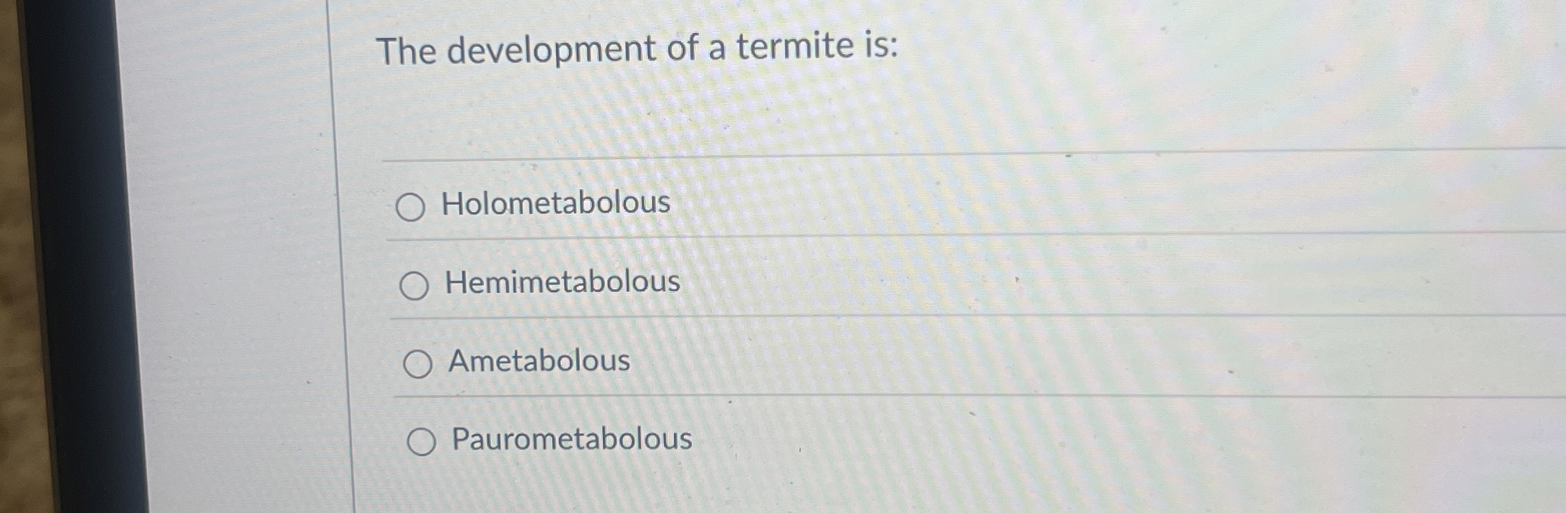 Solved The development of a termite | Chegg.com