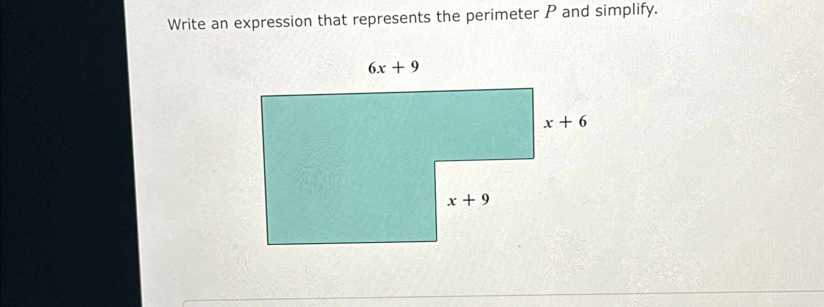 Solved Write an expression that represents the perimeter P | Chegg.com