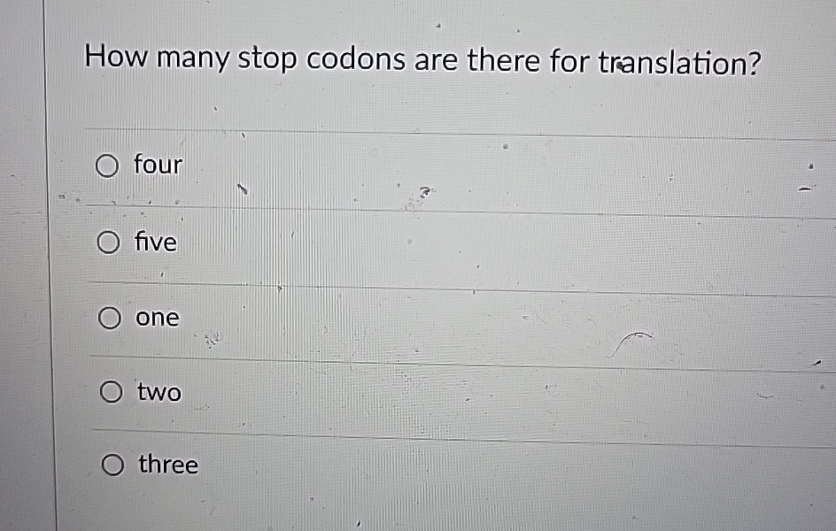 Solved How many stop codons are there for | Chegg.com