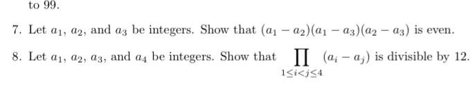 Solved to 99. 7. Let a1, a2, and a3 be integers. Show that | Chegg.com