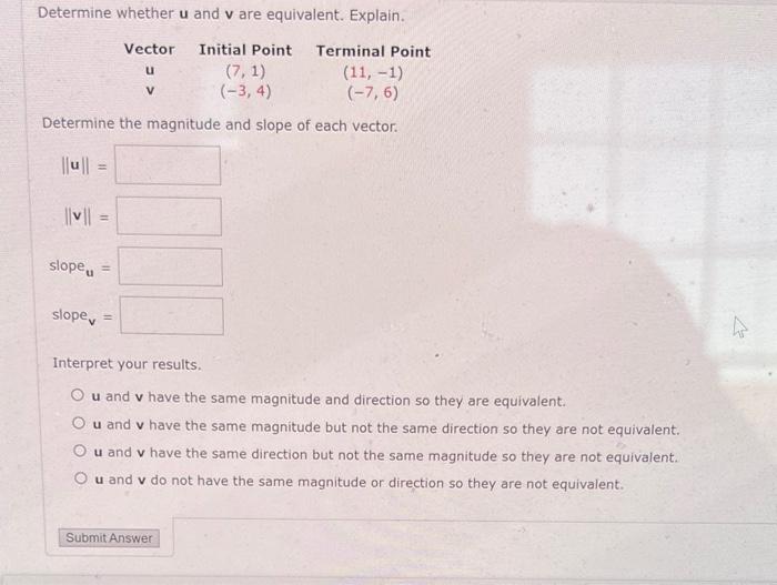 Solved Determine whether u and v are equivalent. Explain. | Chegg.com