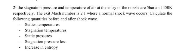 Solved 2- the stagnation pressure and temperature of air at | Chegg.com