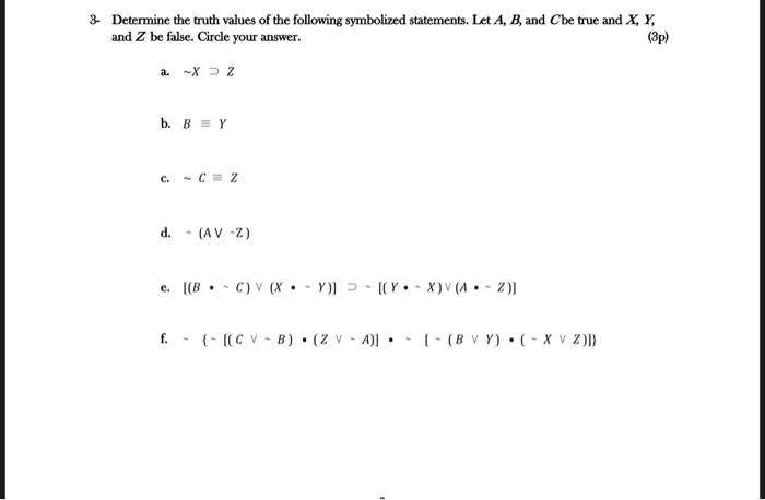 Solved 3- Determine the truth values of the following | Chegg.com