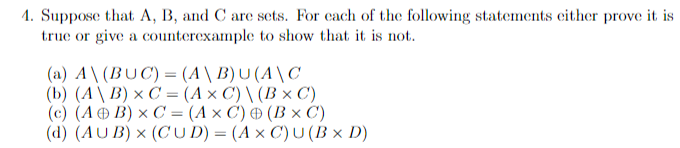 Solved Suppose that A, ﻿B, ﻿and C are sets. For each of the | Chegg.com