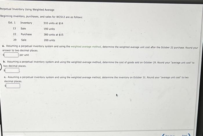 Solved Perpetual Inventory Using Weighted Average Beginning | Chegg.com