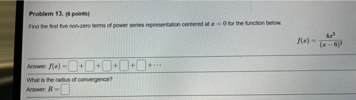 Solved Problem 13. (6 points) Find the first five non-zero | Chegg.com