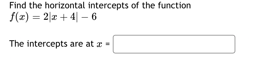 Solved Find the horizontal intercepts of the | Chegg.com