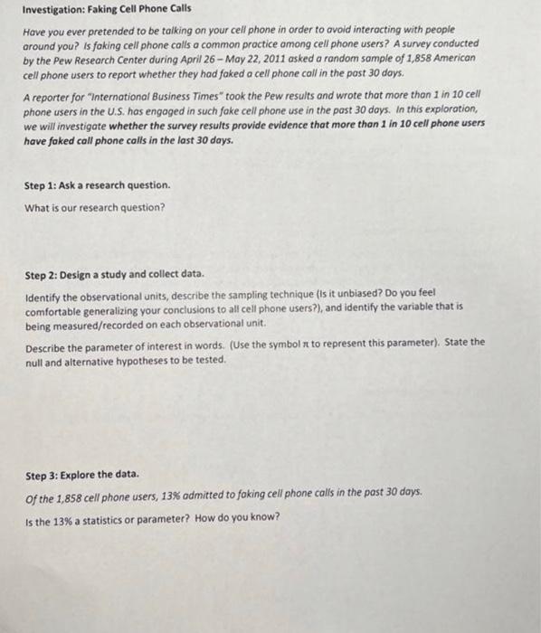 Solved Investigation: Faking Cell Phone Calls Hove you ever | Chegg.com