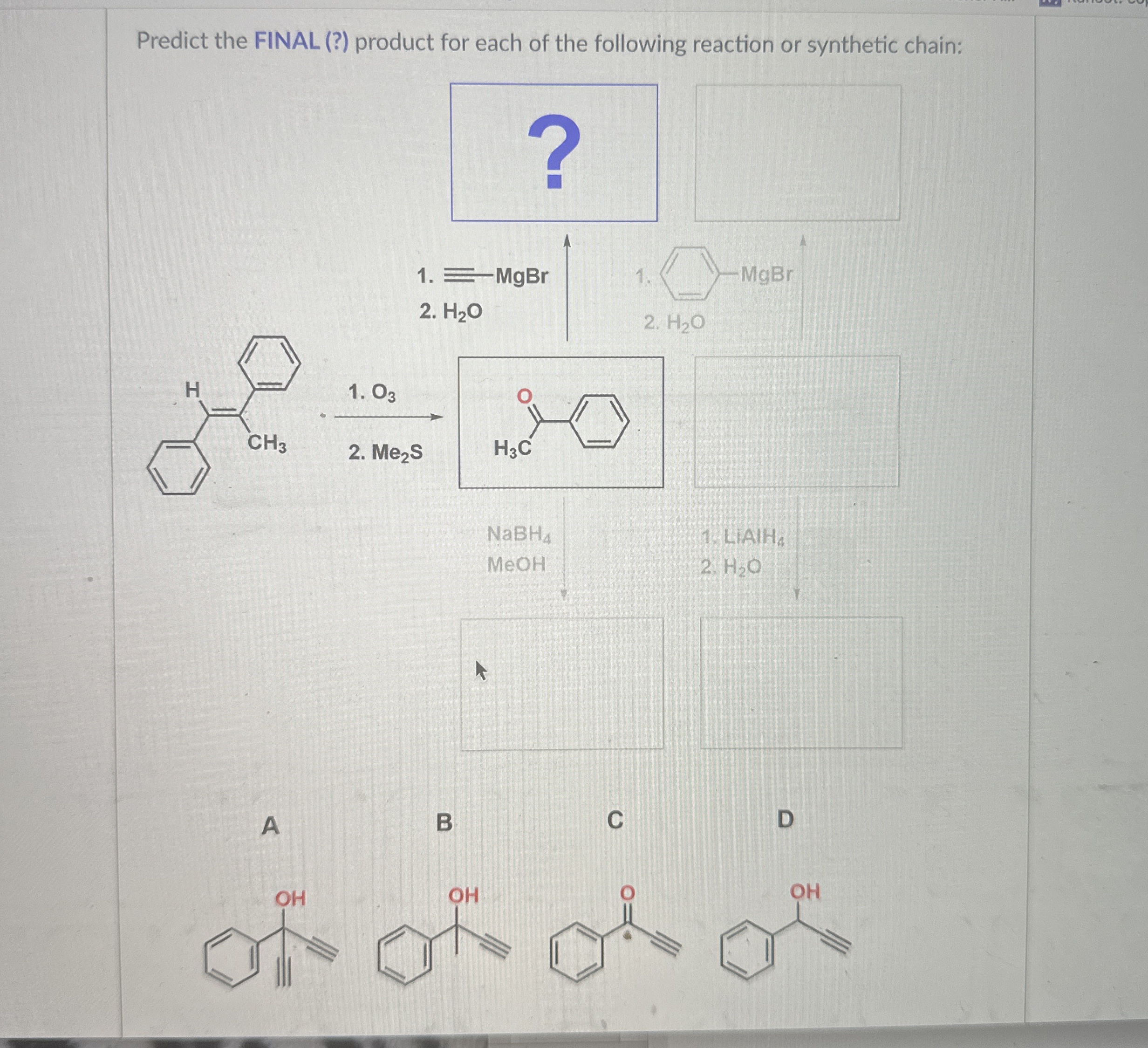 Solved Predict the FINAL (?) ﻿product for each of the | Chegg.com