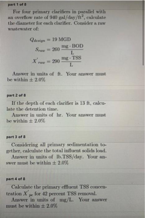 Solved part 1 of 8 For four primary clarifiers in parallel | Chegg.com