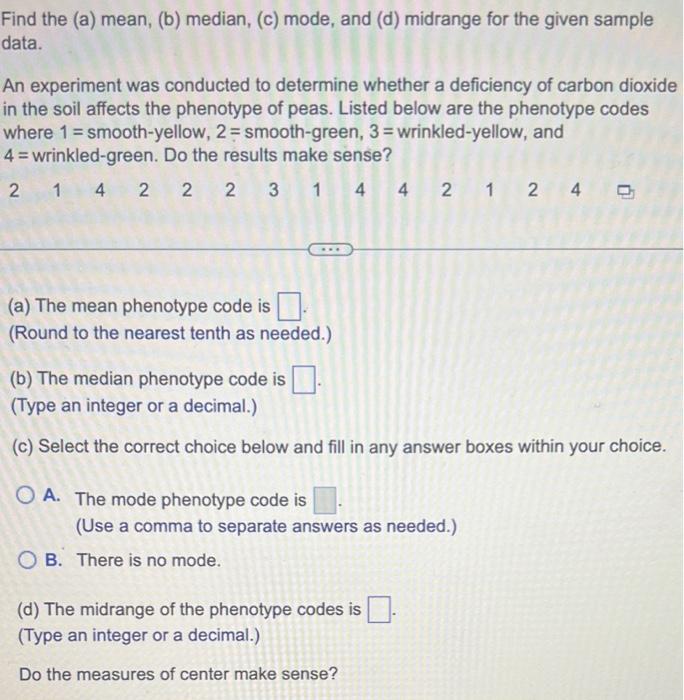 Solved Find the (a) mean, (b) median, (c) mode, and (d) | Chegg.com