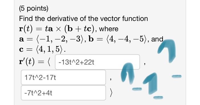 Solved (5 points) Find the derivative of the vector function | Chegg.com