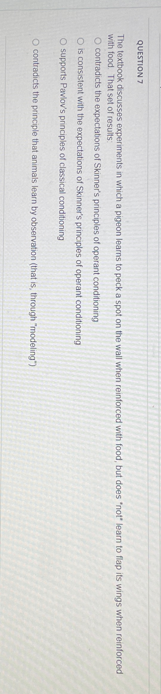 Solved QUESTION 7The textbook discusses experiments in which | Chegg.com
