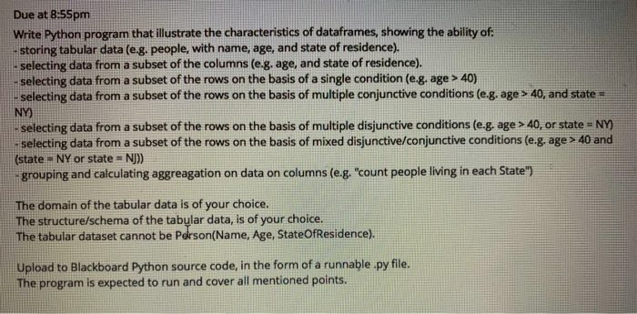Solved Due at 8:55pm Write Python program that illustrate | Chegg.com