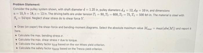 Solved Problem Statement: Consider the pulley system shown, | Chegg.com