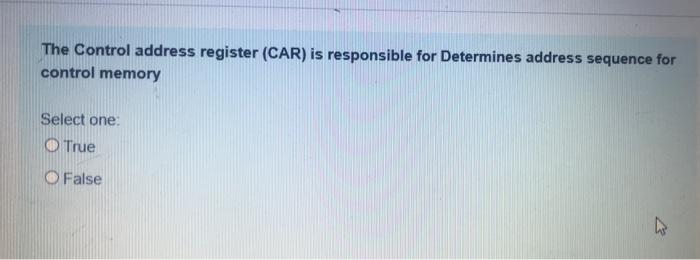 Solved The Control address register (CAR) is responsible for | Chegg.com