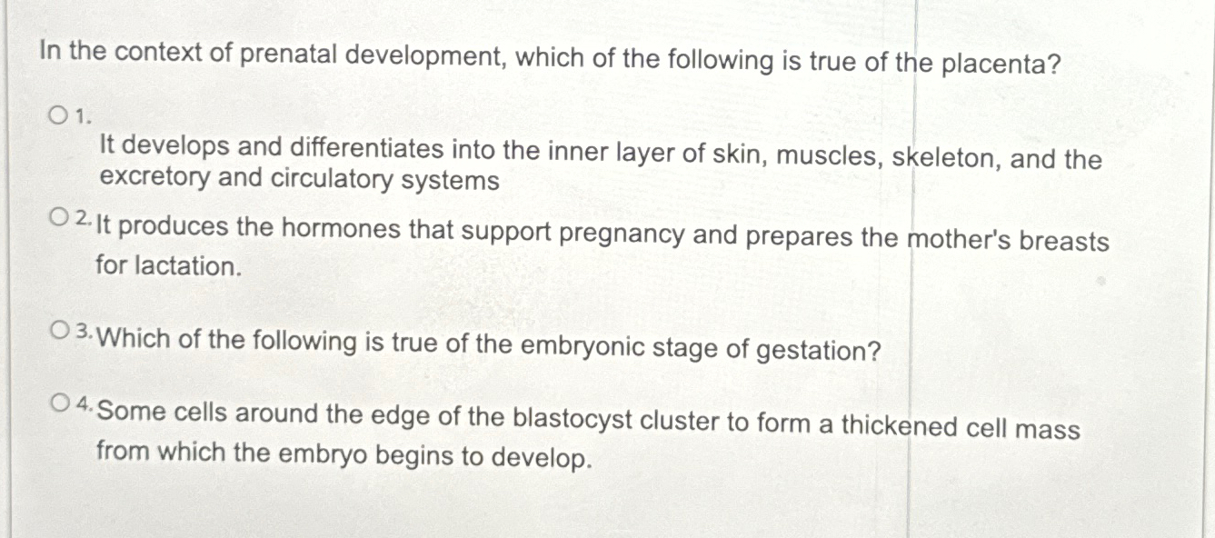 Solved In the context of prenatal development, which of the | Chegg.com
