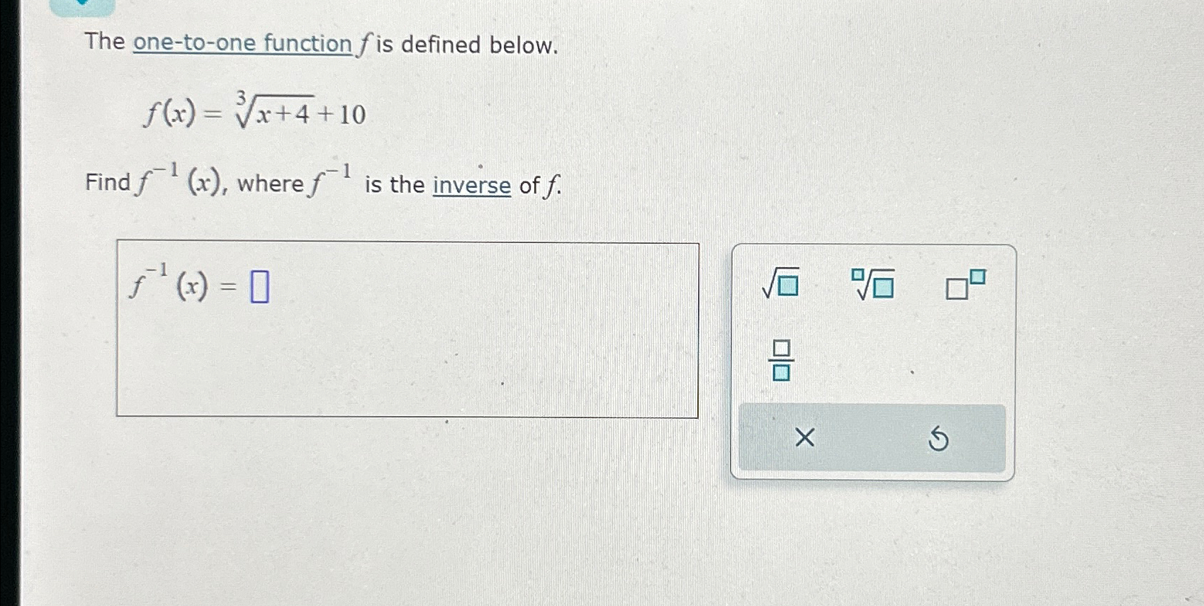 Solved The one-to-one function f ﻿is defined | Chegg.com