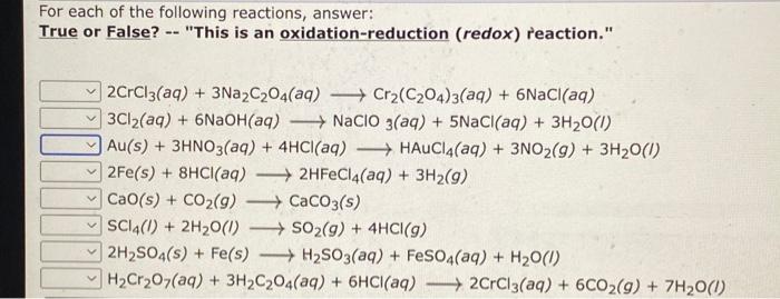 Solved For each of the following reactions, answer: True or | Chegg.com