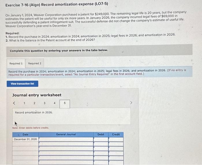 Solved Exercise 7-16 (Algo) Record amortization expense | Chegg.com