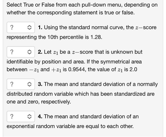 Solved Select True or False from each pull-down menu, | Chegg.com
