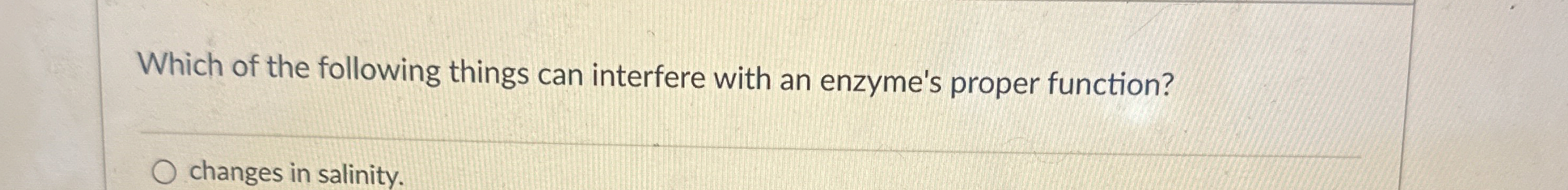 Solved Which of the following things can interfere with an | Chegg.com