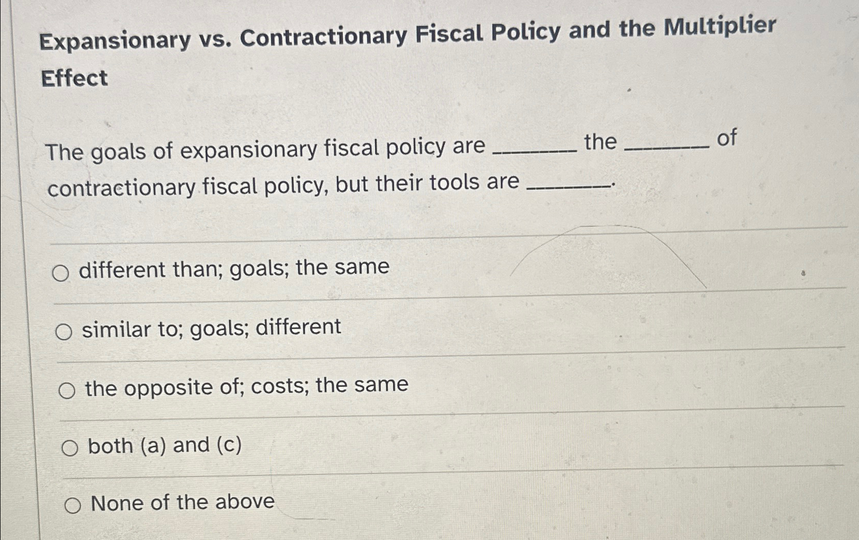 Solved Expansionary vs. ﻿Contractionary Fiscal Policy and | Chegg.com