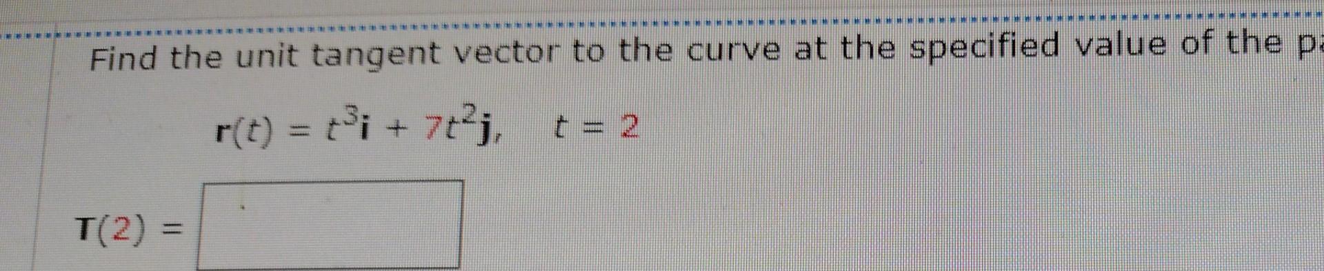 Solved Find the unit tangent vector to the curve at the | Chegg.com