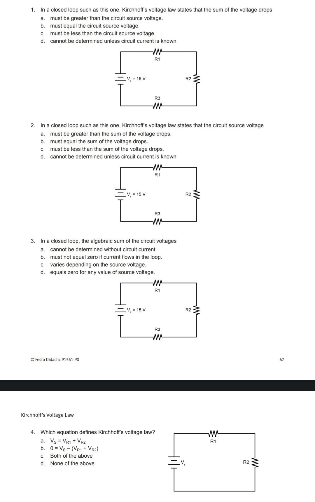 Solved 1. In a closed loop such as this one, Kirchhoff's | Chegg.com