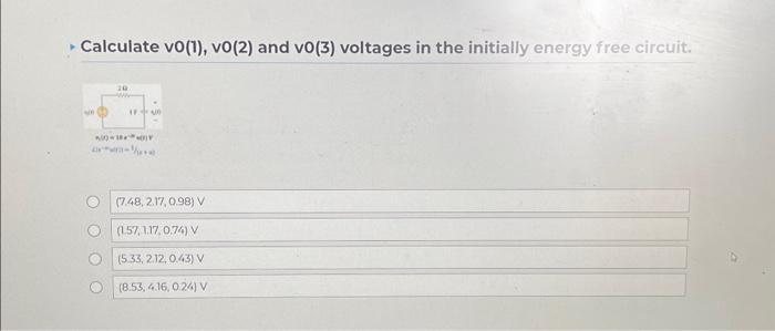 Calculate vo(1), vO(2) and vo(3) voltages in the | Chegg.com