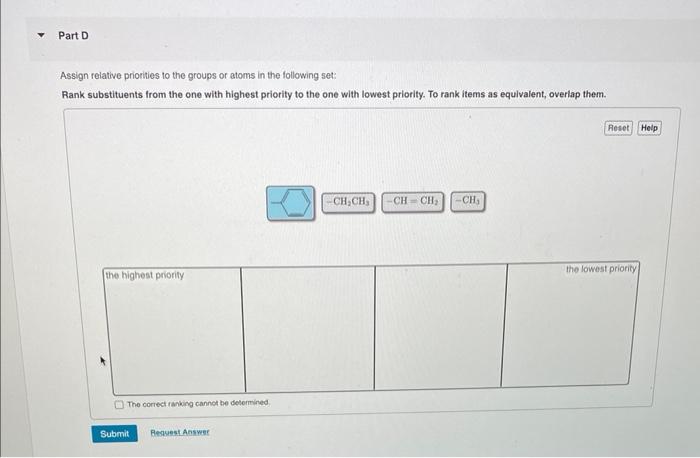 Solved Assign relative priorities to the groups or atoms in | Chegg.com
