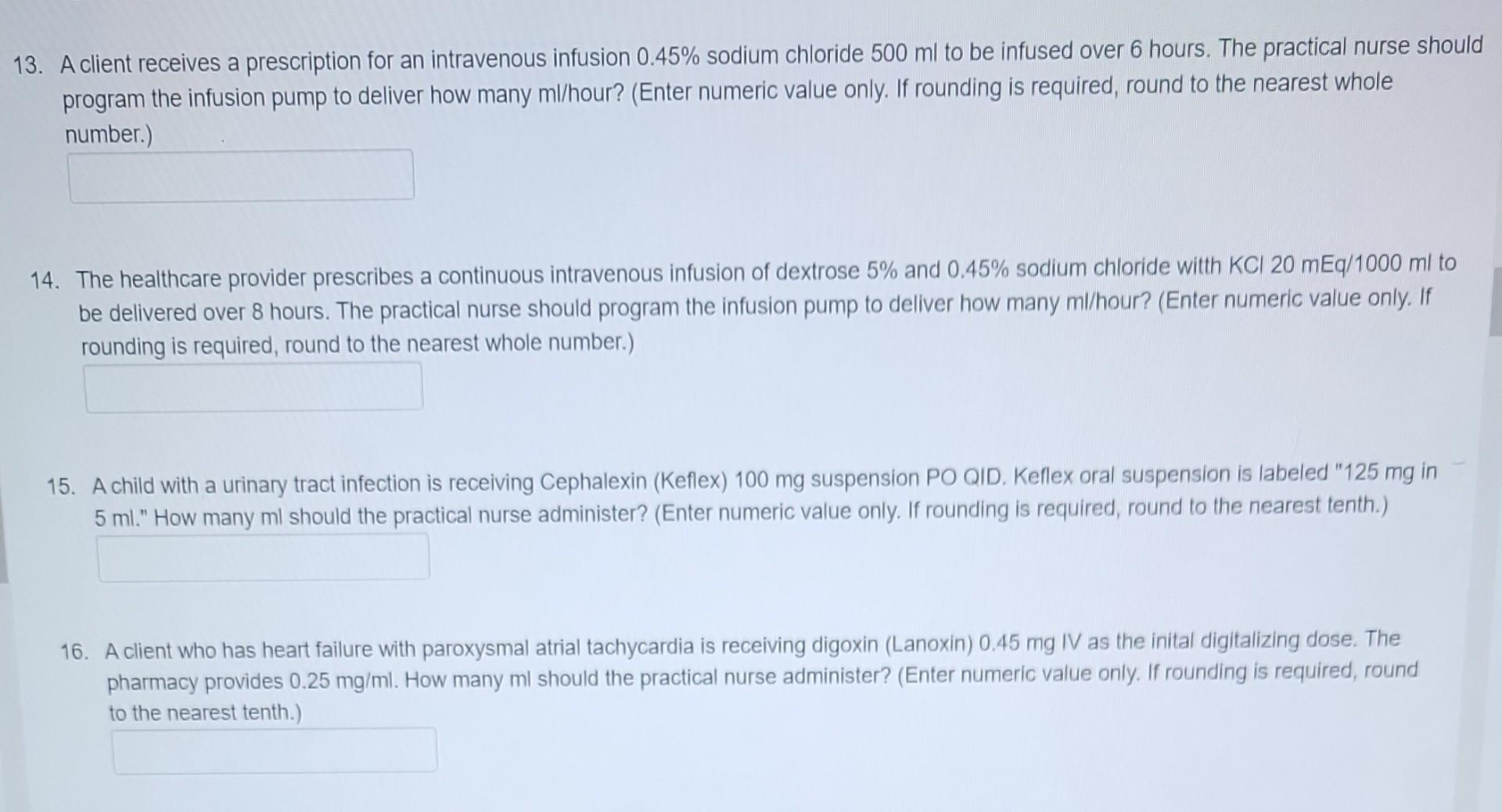 Solved 3. A client receives a prescription for an | Chegg.com