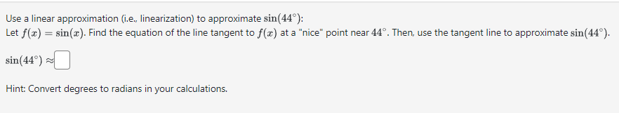 Solved Use a linear approximation (i.e., ﻿linearization) ﻿to | Chegg.com