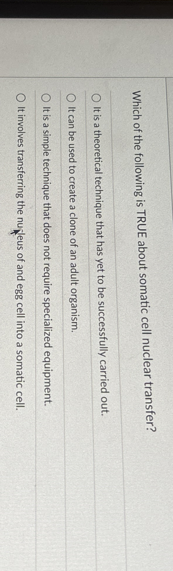 Solved Which of the following is TRUE about somatic cell | Chegg.com