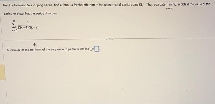 Solved For the following telescoping series, find a formula | Chegg.com